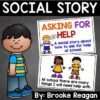 Social Story: Asking For Help - Brooke Reagan's Class