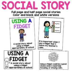 Social Story: Using a Fidget - Brooke Reagan's Class