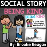 Social Story: Being Kind - Brooke Reagan's Class