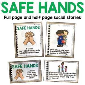 Social Story: Safe Hands - Brooke Reagan's Class