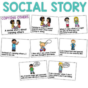 Social Story: Copying Others - Brooke Reagan's Class