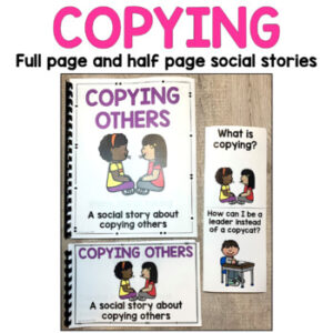 Social Story: Copying Others - Brooke Reagan's Class