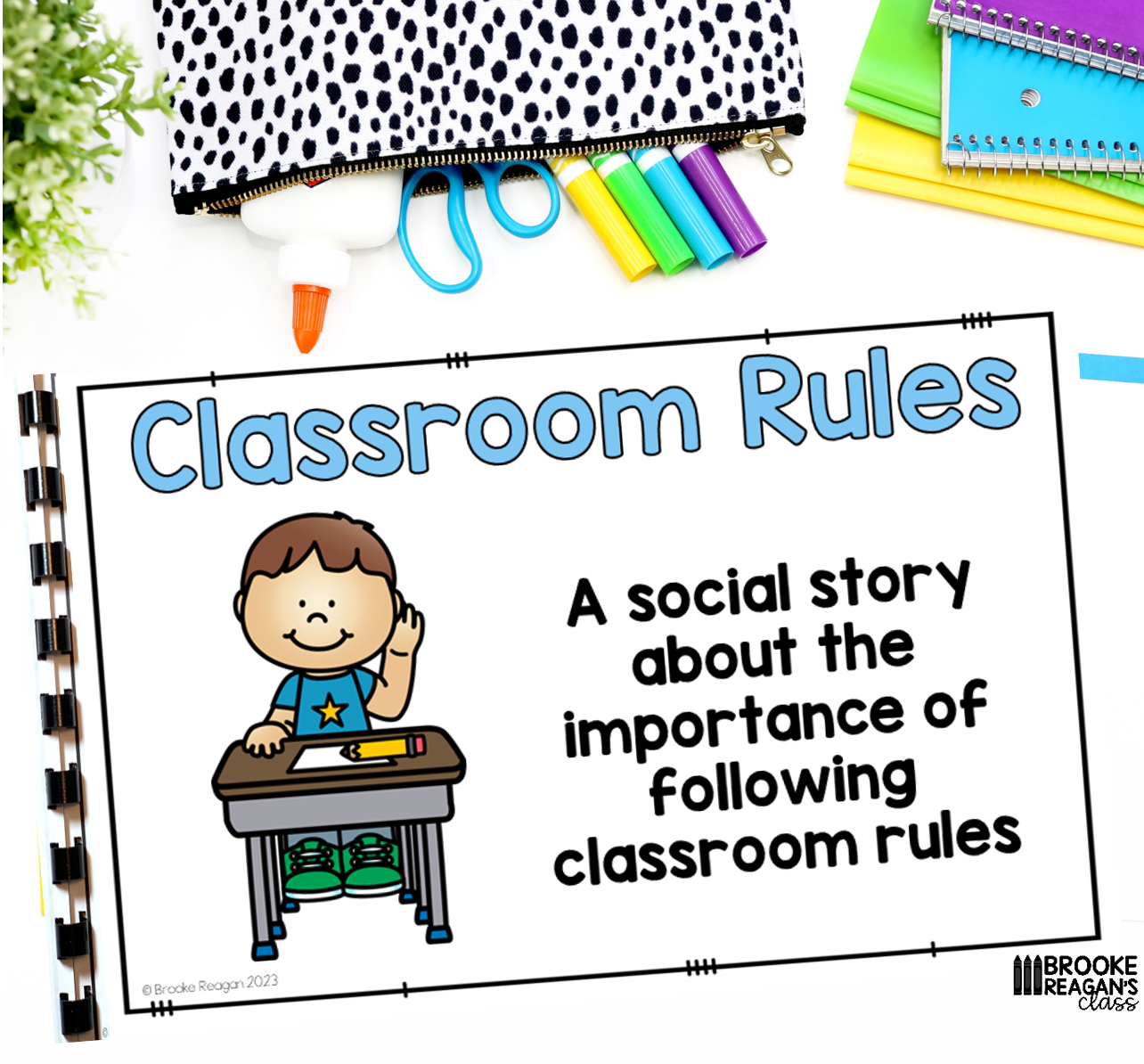 Teaching Behavior and Classroom Rules with a Social Story - Brooke ...